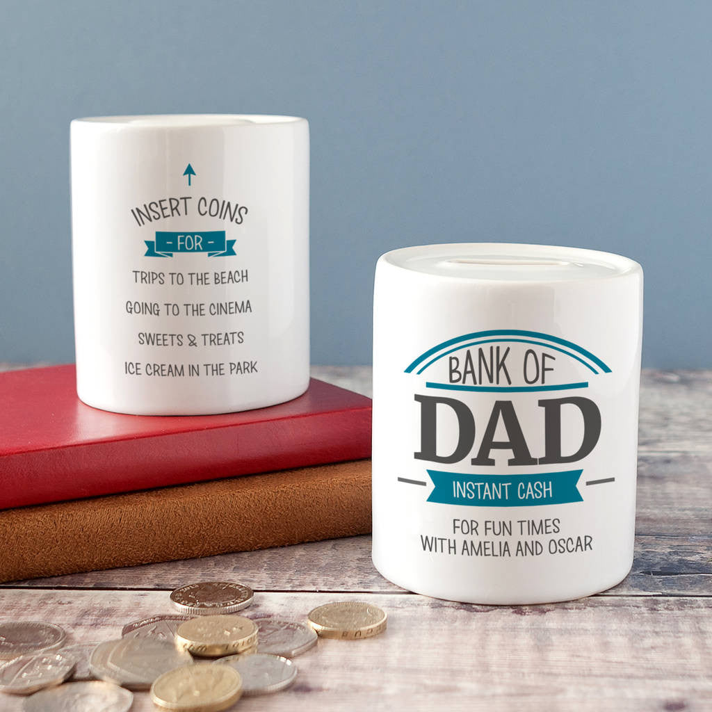 Personalised 'Bank Of Dad' Instant Cash Money Box | The Little Picture ...