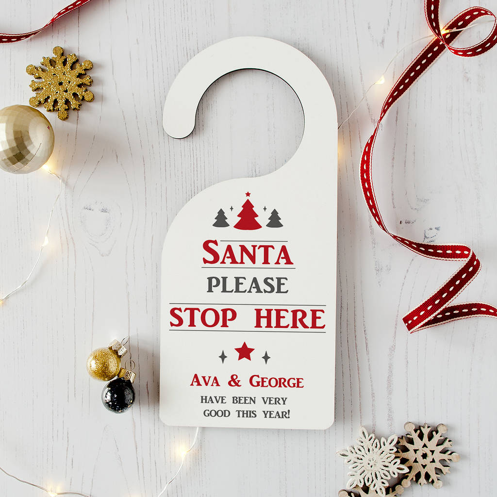 Personalised Santa Stop Here Door Hanger Sign | The Little Picture Company